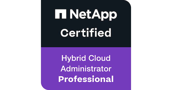 NetApp Certified Hybrid Cloud Administrator Professional - Credly