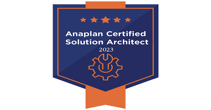 Anaplan Certified Solution Architect Badge 2023 - Credly