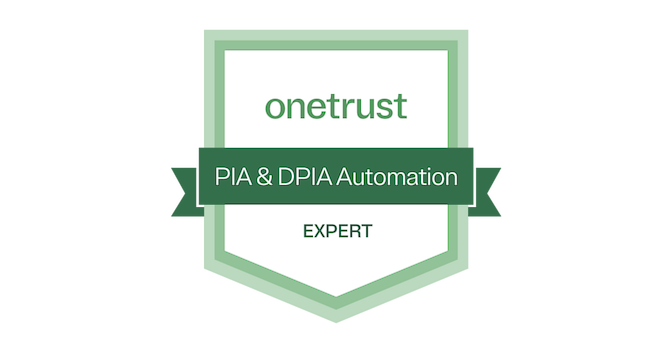 OneTrust PIA & DPIA Automation Expert - Credly