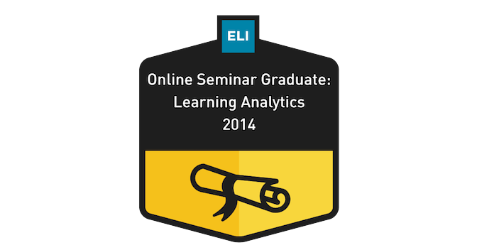 ELI Online Seminar Graduate: Learning Analytics Readiness - Credly
