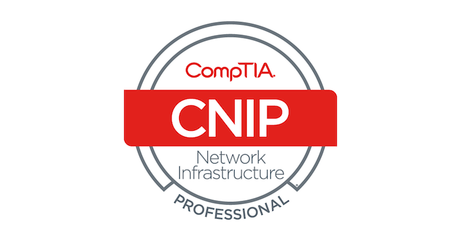 CompTIA Network Infrastructure Professional – CNIP Stackable ...