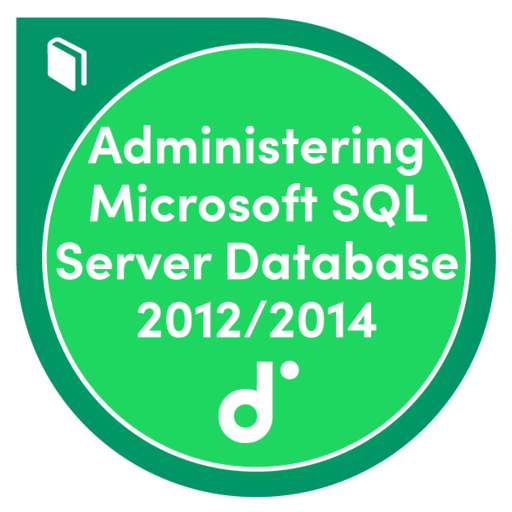 Kursteilnahme: Administering Microsoft SQL Server Database 2012/2014 - Credly