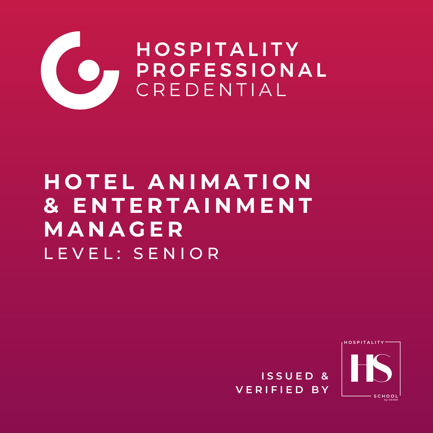 Senior Hotel Animation & Entertainment Manager - Credly