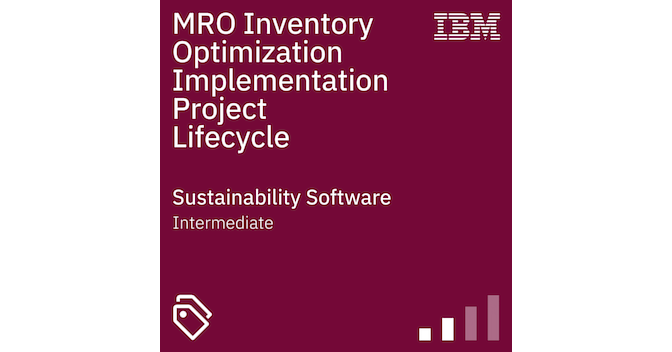 MRO Inventory Optimization Implementation Project Lifecycle - Credly