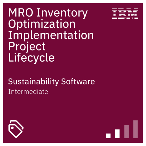 MRO Inventory Optimization Implementation Project Lifecycle - Credly