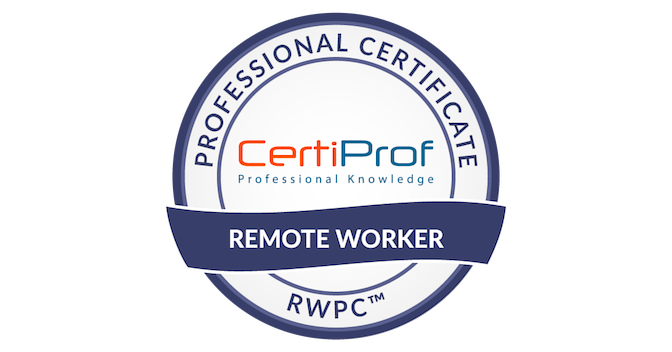 Remote Worker Professional Certificate - RWPC™ - Credly