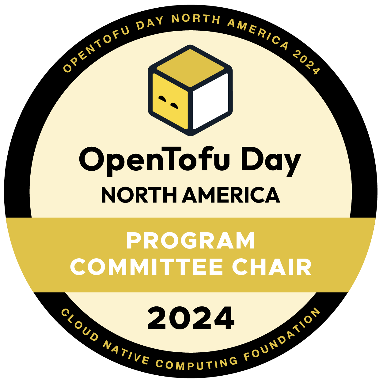 OpenTofu Day NA 2024 Program Committee Chair Badge - Credly