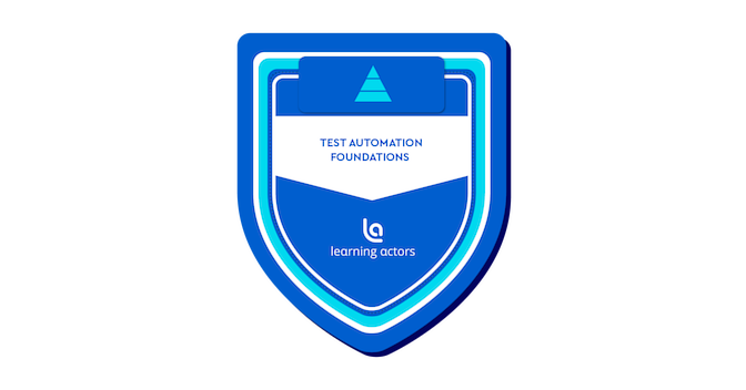 Test Automation Foundations - Credly
