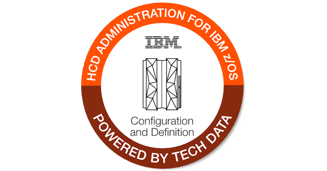 Tech Data - Hardware Configuration and Definition for z/OS - Credly