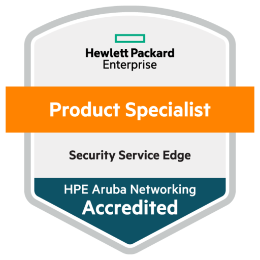 HPE Aruba Networking Product Specialist - Security Service Edge - Credly