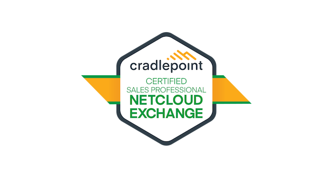 Cradlepoint Certified Sales Professional - NetCloud Exchange - Credly