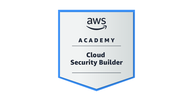 AWS Academy Graduate - AWS Academy Cloud Security Builder - Credly