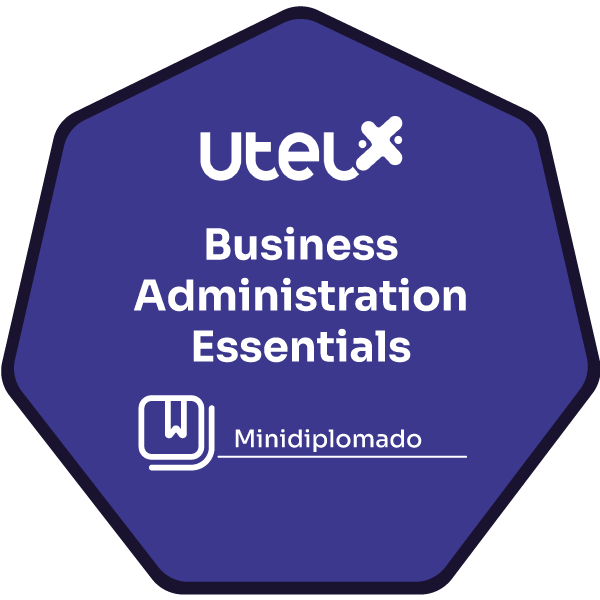 MiniDiplomado Business Administration Essentials - Credly