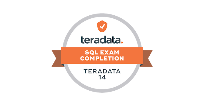Teradata 14 SQL Exam Completion - Credly
