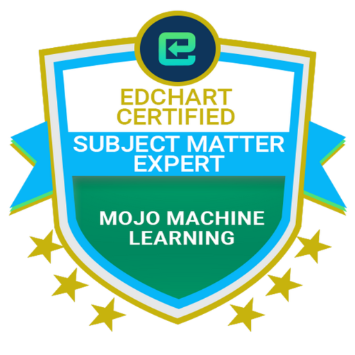 Edchart Certified Mojo Machine Learning Subject Matter Expert - Credly