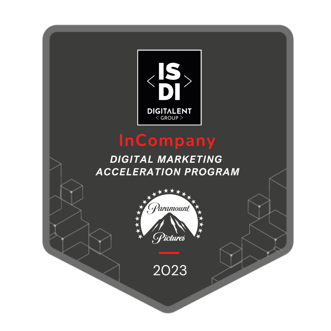 ISDI|PARAMOUNT - Digital Marketing Acceleration Program - Credly