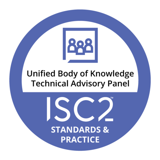 ISC2 Standards & Practice Unified Body of Knowledge Technical Advisory ...