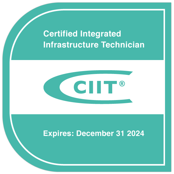 Certified Integrated Infrastructure Technician (CIIT®) - Credly