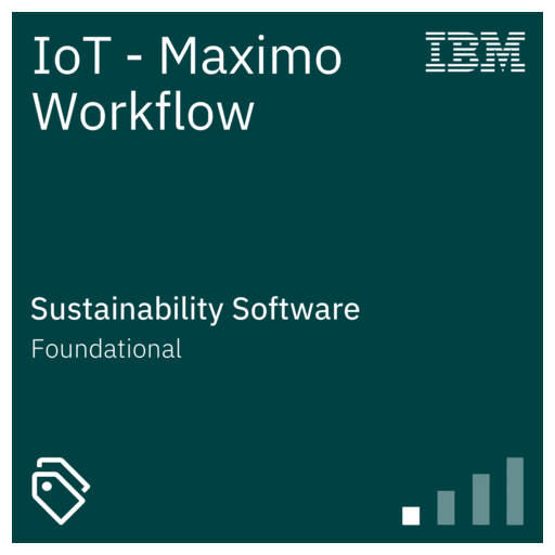 IoT - Maximo Workflow - Credly