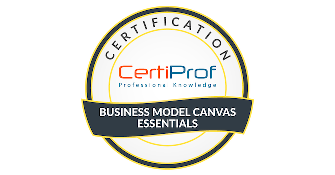 Business Model Canvas Essentials Professional Certification - BMCEPC ...