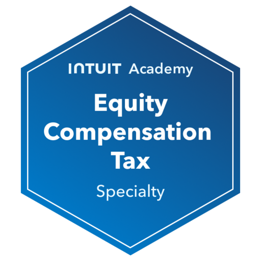 Intuit Academy Equity Compensation Tax Exam - Credly