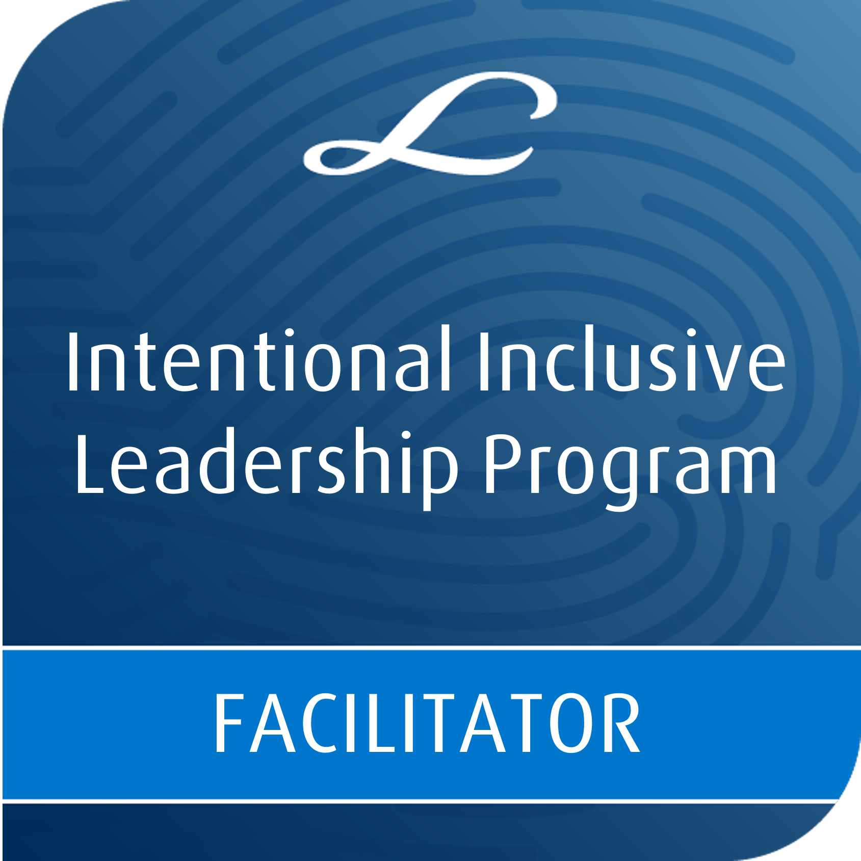 Global DEI - Intentional Inclusive Leadership Program - Facilitator ...