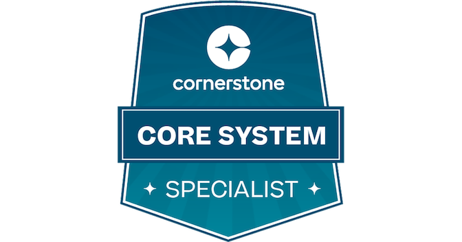 Cornerstone Core System Specialist - Credly