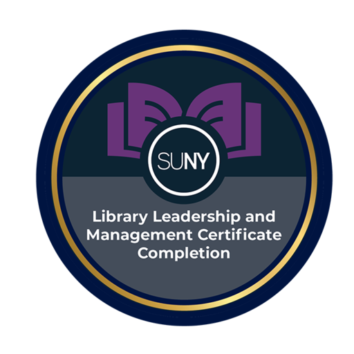 Library Leadership and Management Certificate Completion - Credly