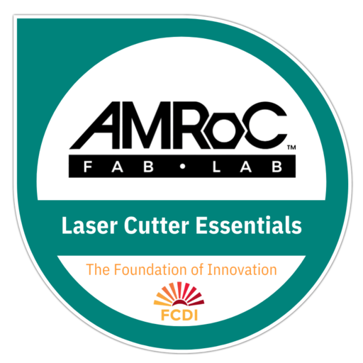 AMRoC Fab Lab Laser Cutter Essentials - Credly
