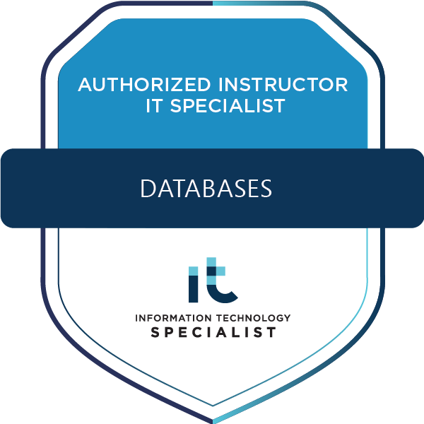 IT Specialist Authorized Instructor - Databases - Credly