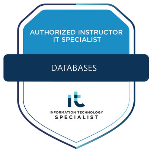 IT Specialist Authorized Instructor - Databases - Credly