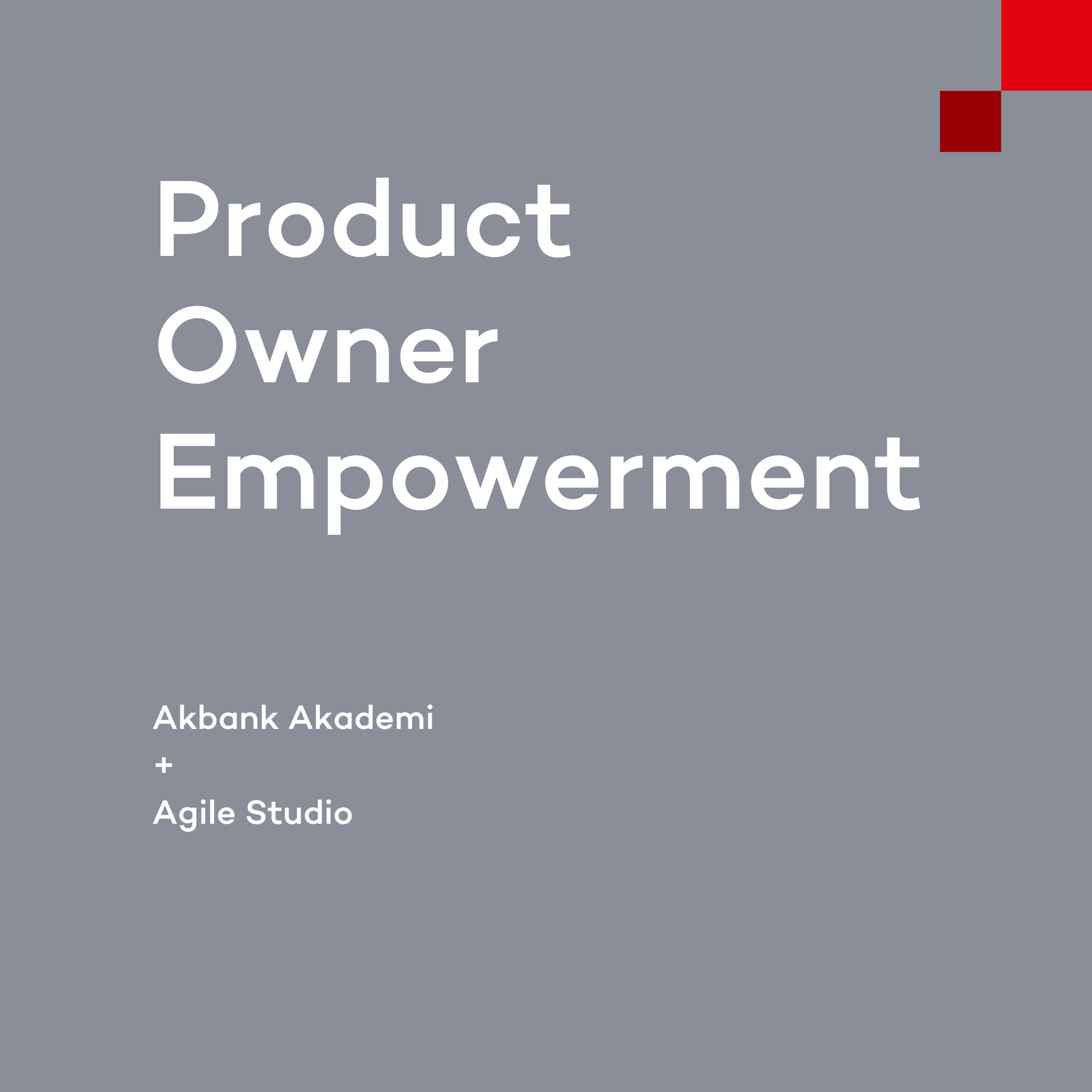 Product Owner Empowerment - Credly