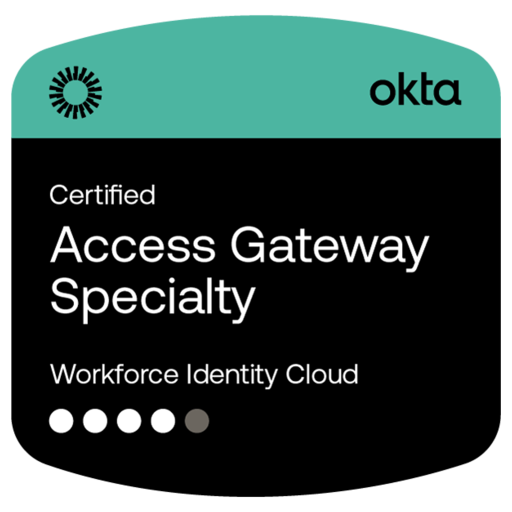 Okta Access Gateway - Specialty Certification - Credly