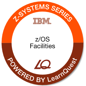 LearnQuest IBM z/OS Facilities - Credly