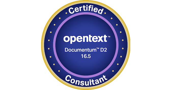 OpenText Certified Consultant - Documentum D2 16.5 - Credly