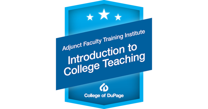 Adjunct Faculty Training Institute - Introduction to College Teaching - Credly