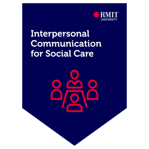 Interpersonal Communication for Social Care - Credly