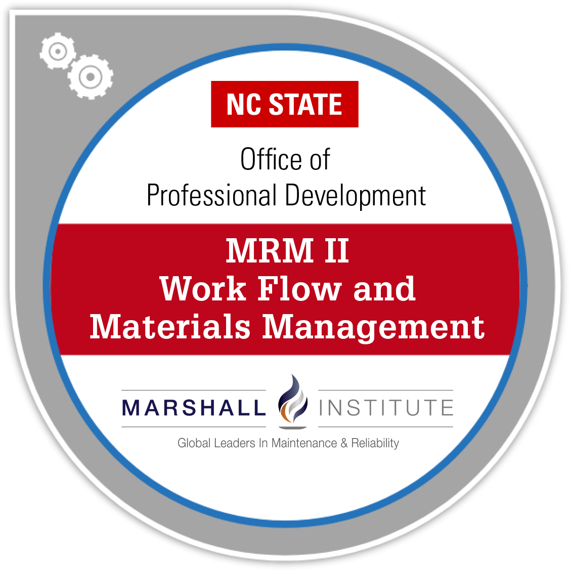 Maintenance and Reliability Management (MRM) II: Work Flow and Materials Management - Credly