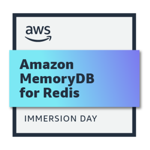 Amazon MemoryDB for Redis Immersion Day - Credly