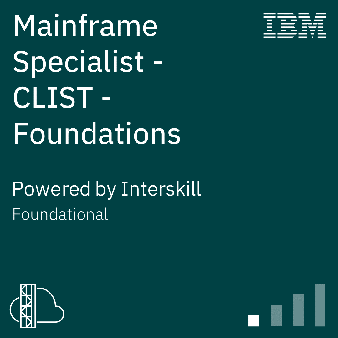 Interskill – Mainframe Specialist - CLIST - Foundations - Credly