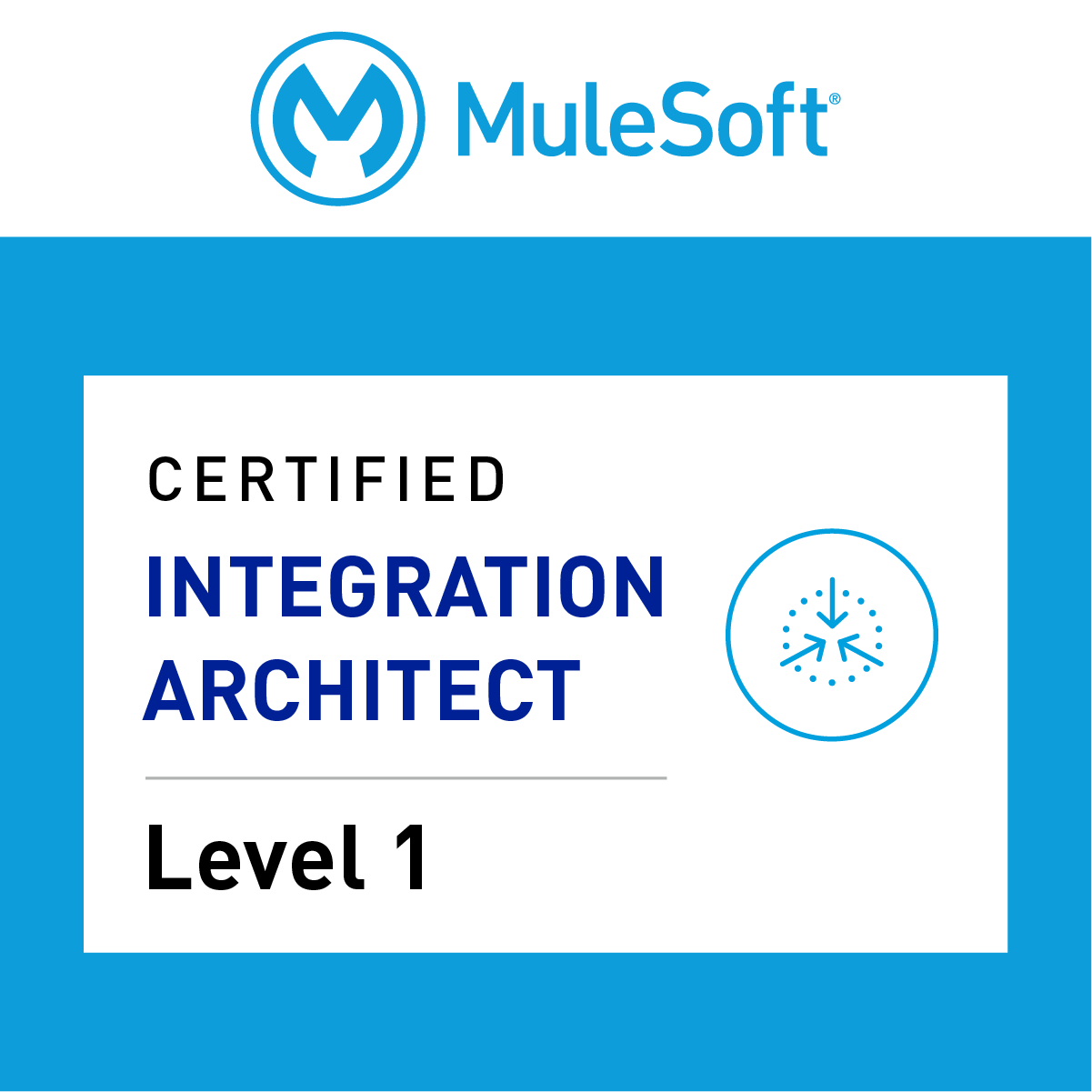 MuleSoft Certified Integration Architect - Level 1 - Credly
