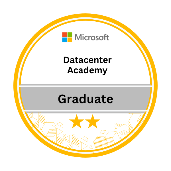Microsoft Datacenter Academy Graduate - Credly