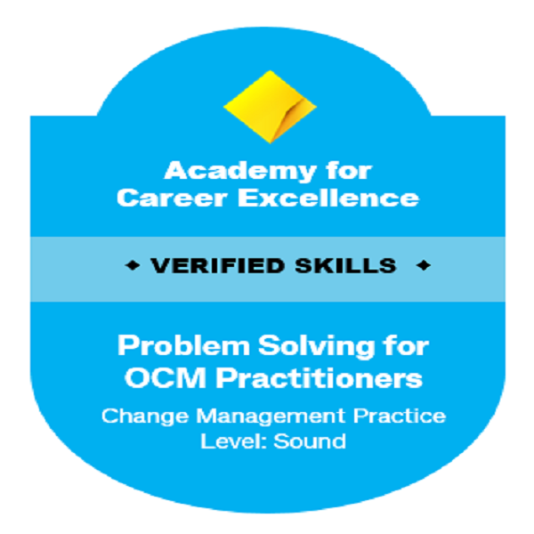 Problem Solving for OCM Practitioners - Level Sound - Credly