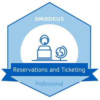 Amadeus Certified Professional: Reservations and Ticketing - Credly