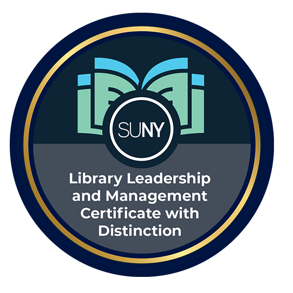 Library Leadership and Management Certificate with Distinction - Credly