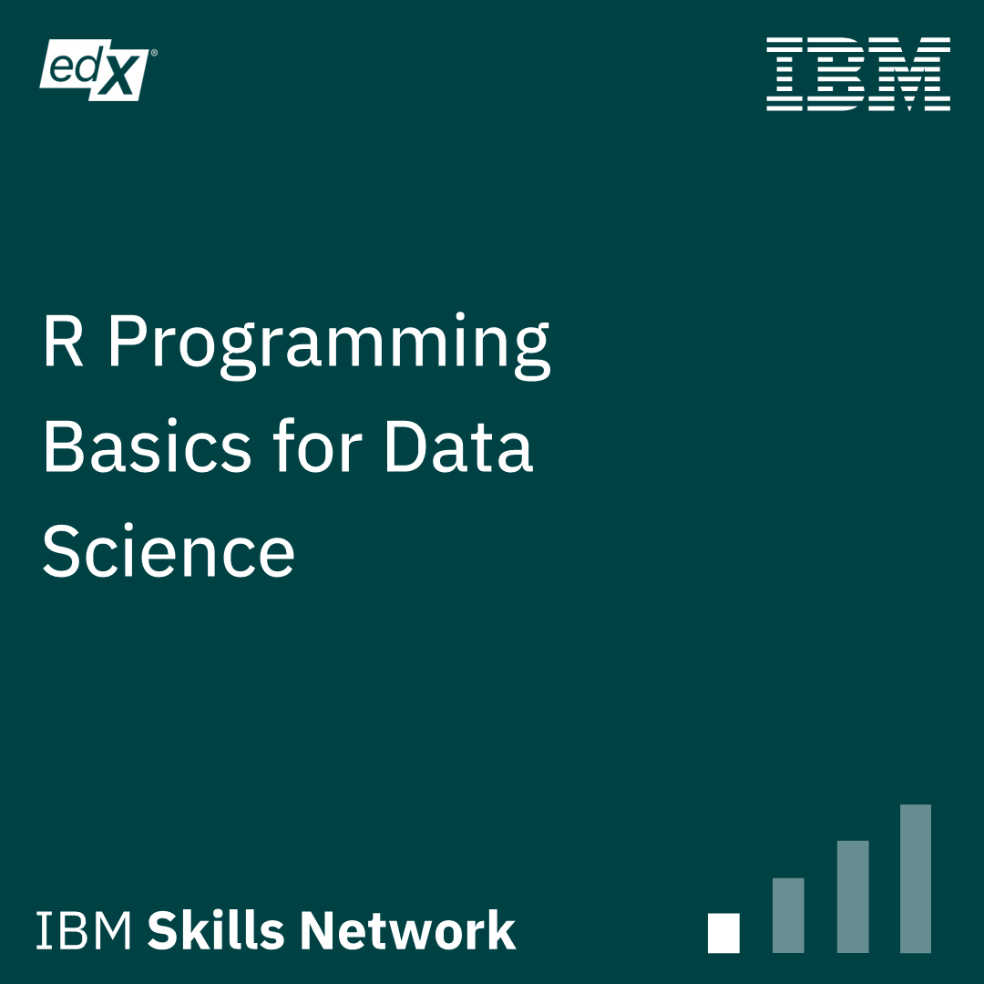 R Programming Basics for Data Science - Credly