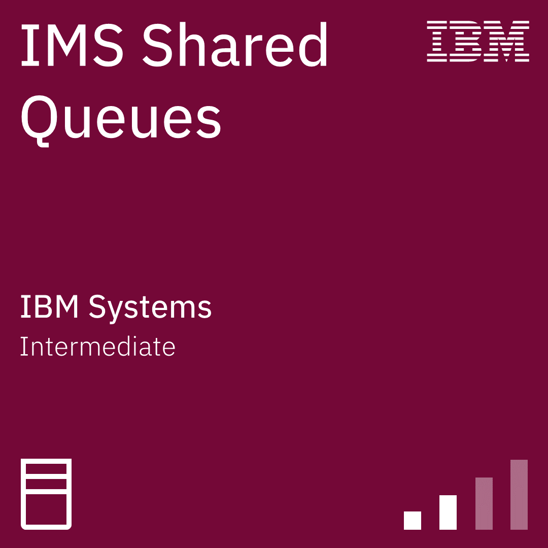 IMS Shared Queues - Credly