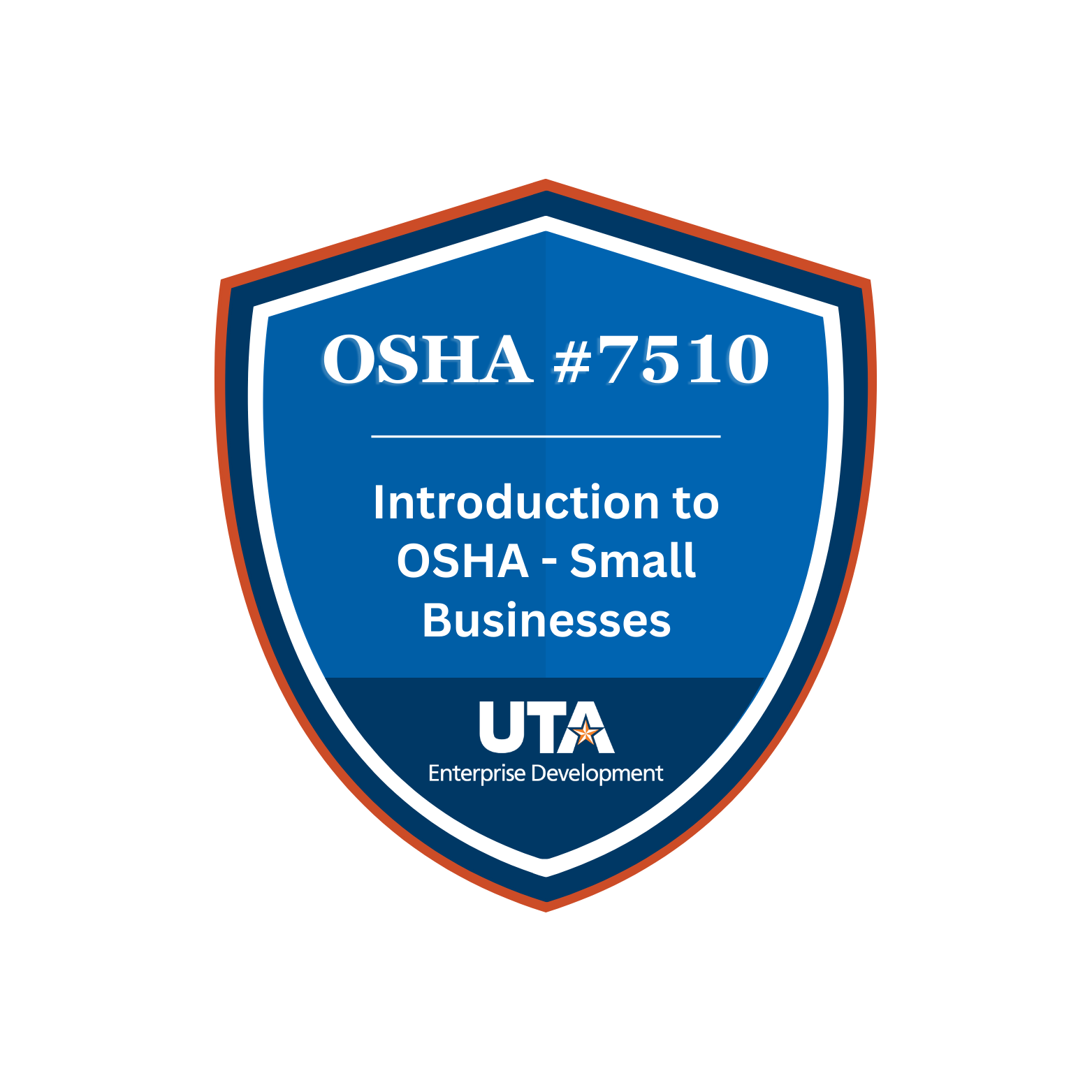 OSHA #7510 Introduction to OSHA - Small Businesses - Credly