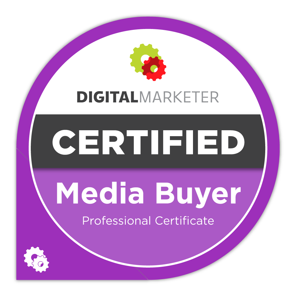 Professional Certificate in Media Buying: Media Buyer Bootcamp - Credly