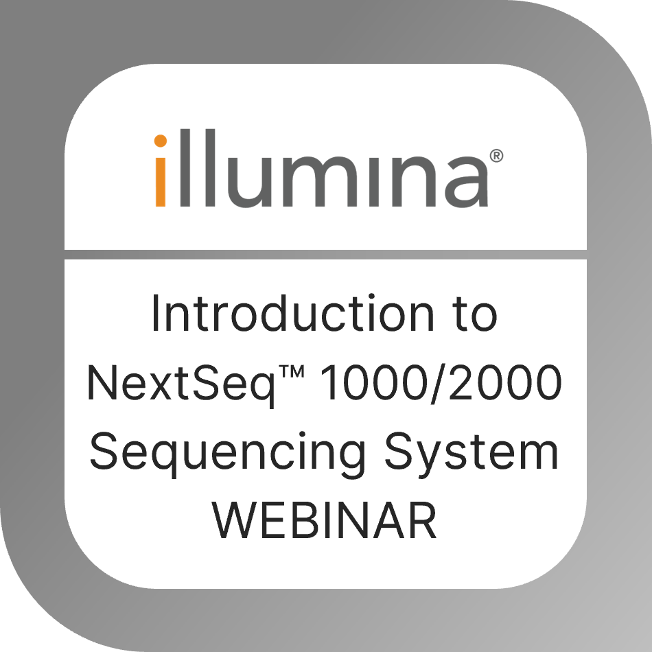 Intro to NextSeq™ 1000 and 2000 Sequencing Systems WEBINAR - Credly